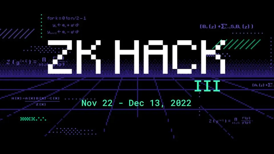 ZK HACK III is on now! - ZK PODCAST
